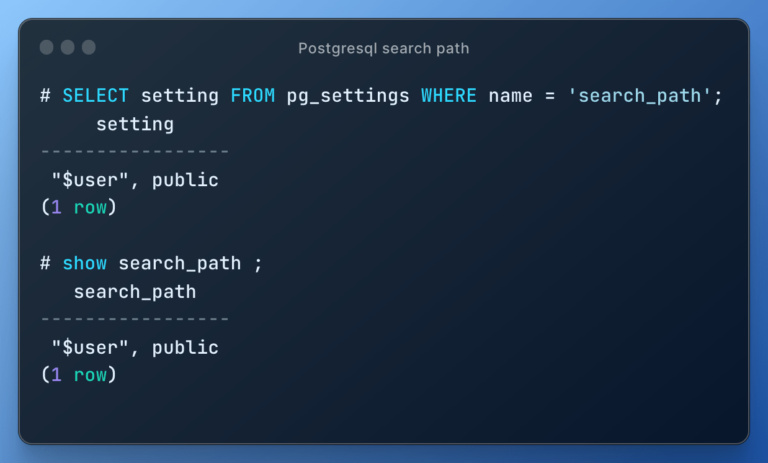 What is search path in Postgresql and how to configure it? - howtouselinux