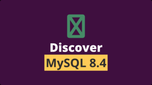 What’s New in MySQL 8.4 LTS: Key Enhancements Explained - howtouselinux