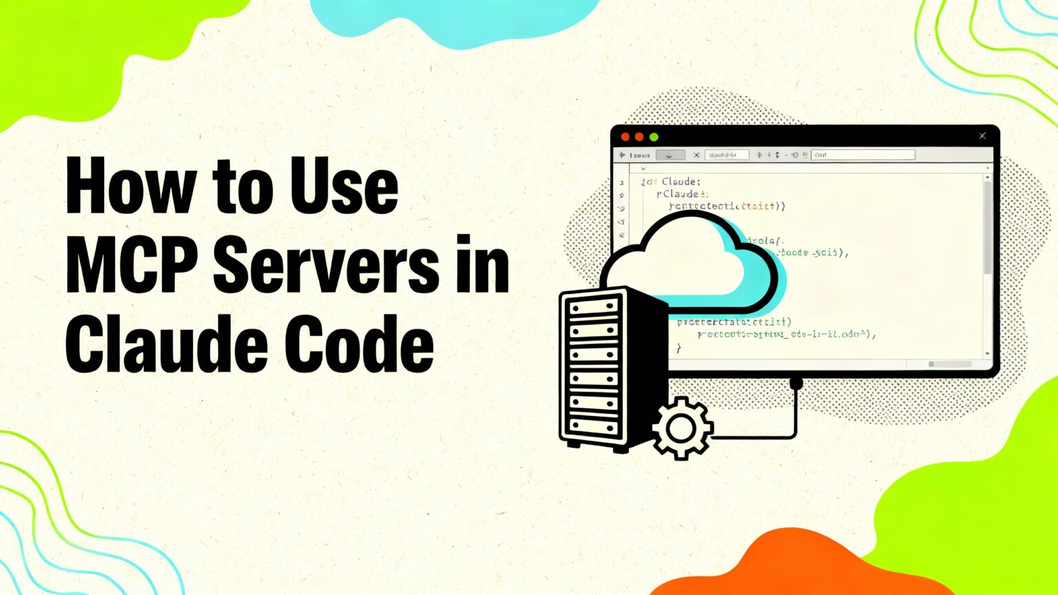 How to Add MCP Servers in Claude Code: The Complete Beginner’s Guide - howtouselinux